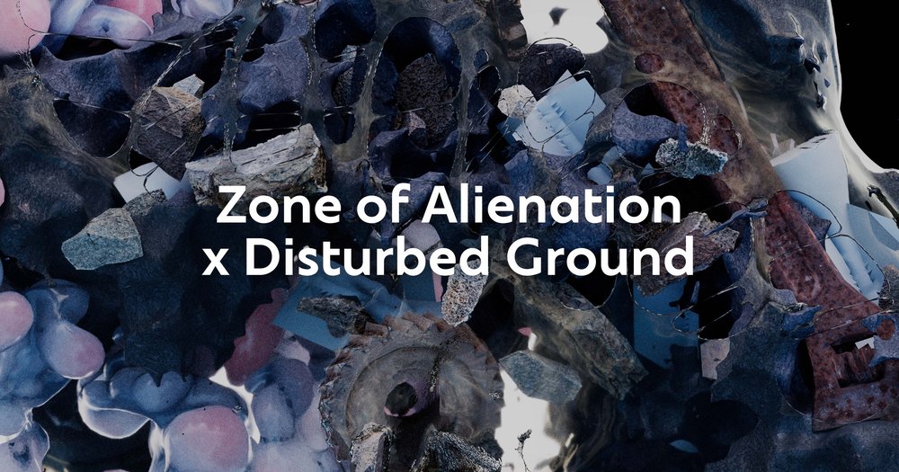 Zone of Alienation X Disturbed Ground — Berghain